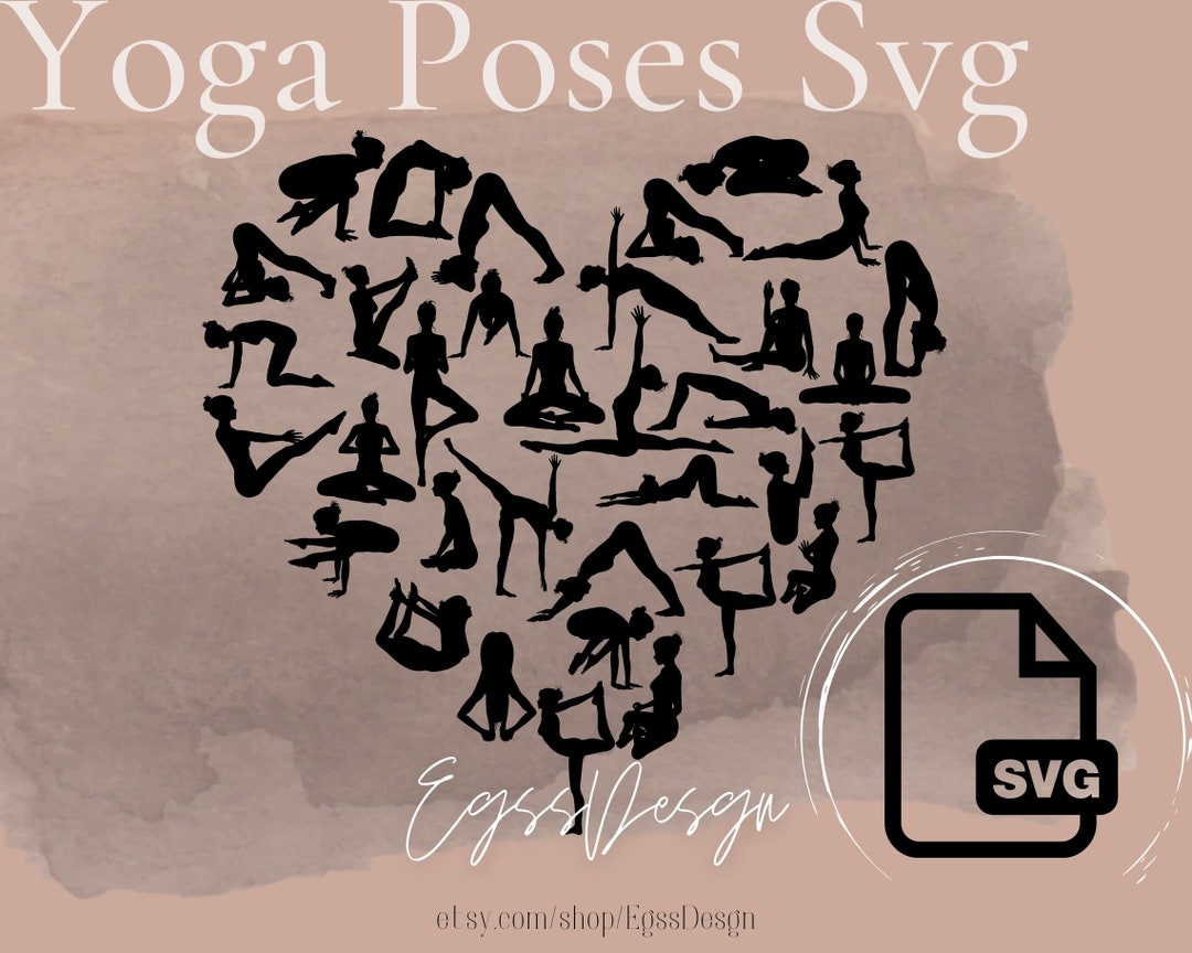 Yoga Svg, Yoga Pose Svg, Yoga Poses Svg, Yoga Pose Svg Files, Yoga Pose ...