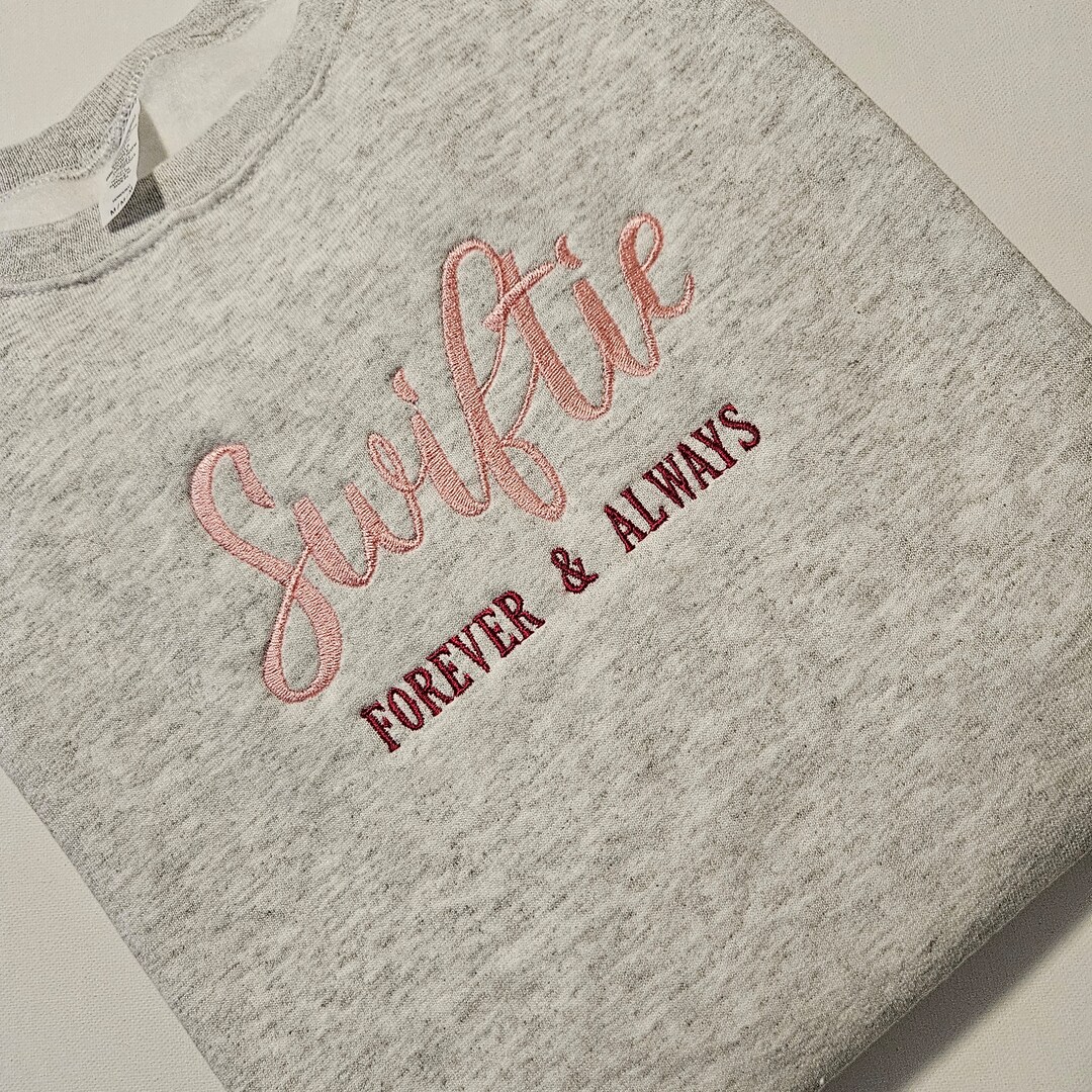 Swiftie Forever and Always Unisex Trendy Embroidered - Etsy