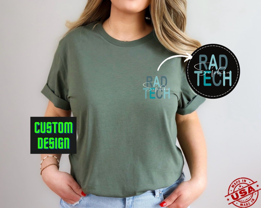 Custom RAD Tech Shirt Radiologic Xray Technologist Shirt Radiology ...