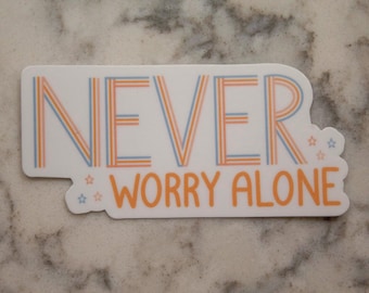 Never Worry Sticker - Etsy