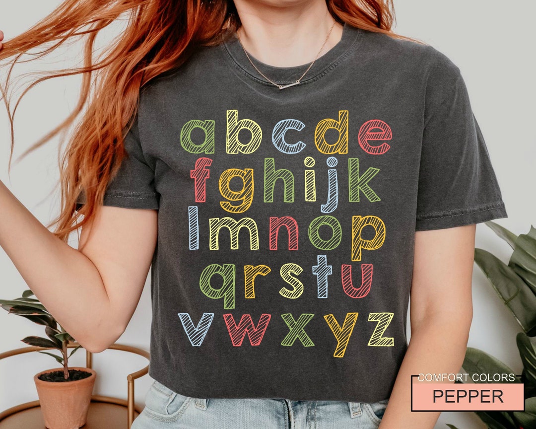 Colorful ABC Alphabet Shirt - Kingergarten Teacher Gift - Alphabet ...