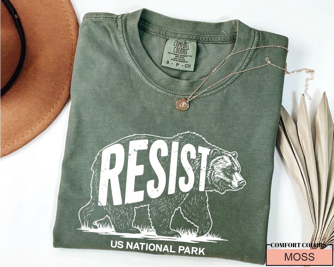 Resist US National Park Shirt, Wildlife Protection Activist Gift ...