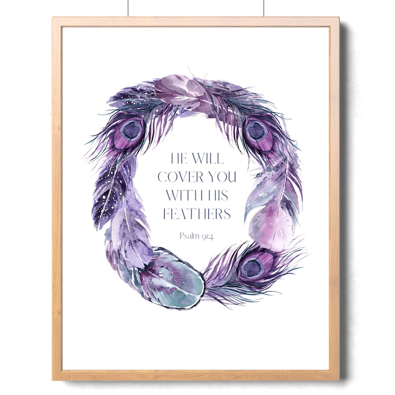 Psalm 91:4 He Will Cover You With His Feathers Bible Verse Wall Art ...
