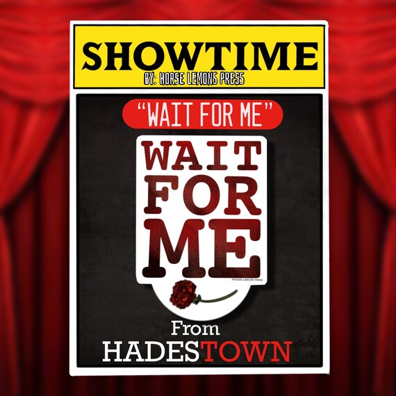 Paper Paper & Party Supplies Stickers Wait for me Hadestown the musical ...