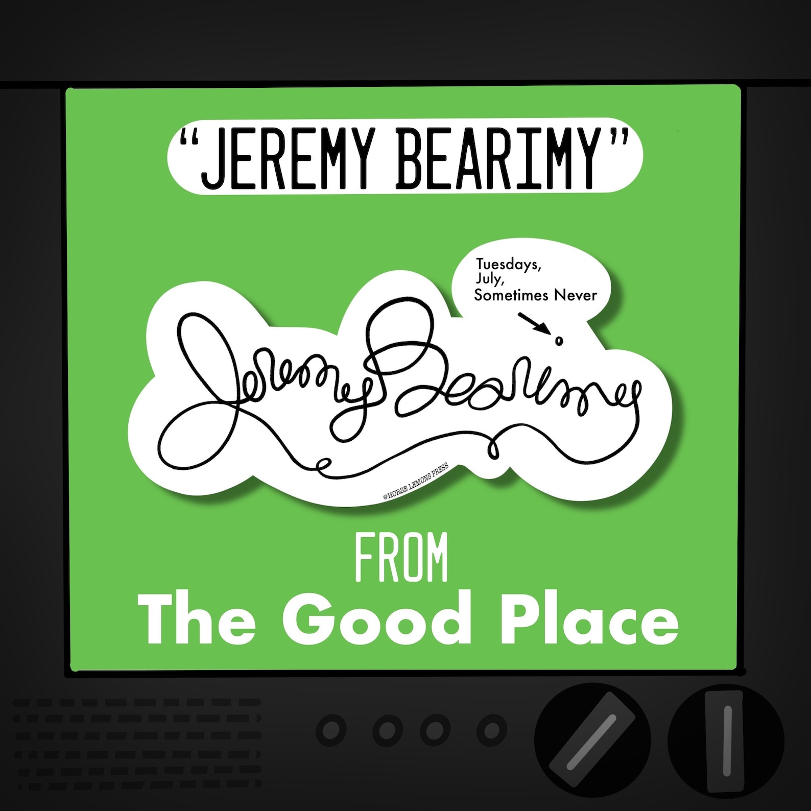 Jeremy Bearimy Weatherproof Vinyl the Good Place Sticker | Etsy