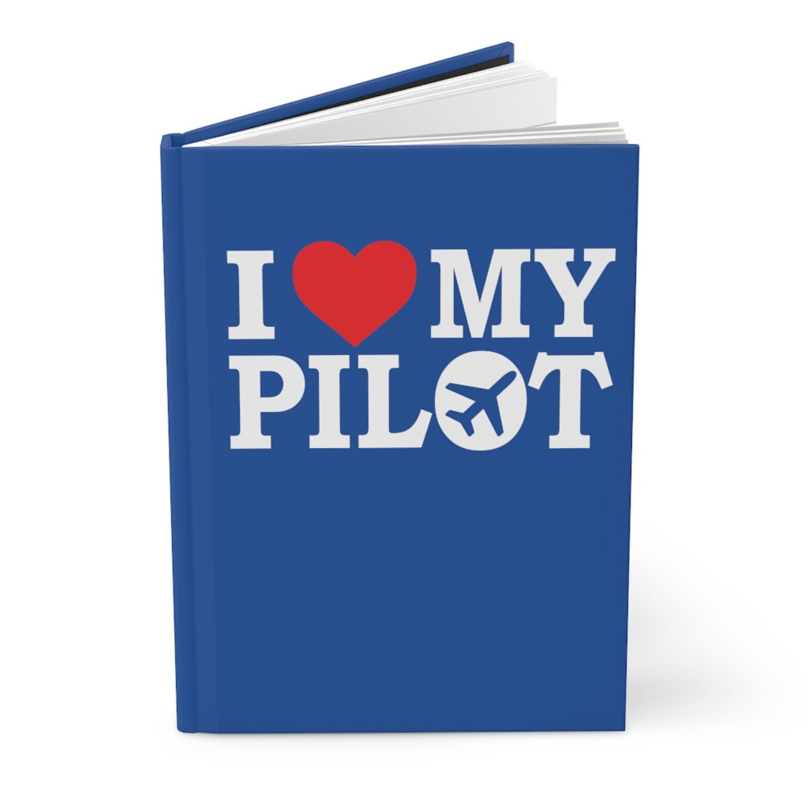 I Love My Pilot Aviation Blue Travel Hardcover Airline Journal Notebook ...