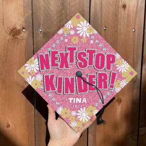 Personalized Kid Graduation Cap Topper, Next Top Kinder Cap Topper ...