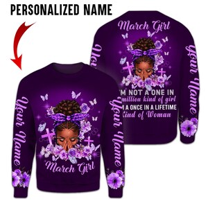 Personalized Name March Birthday Shirt, Legging, Hoodie, March Girl ...