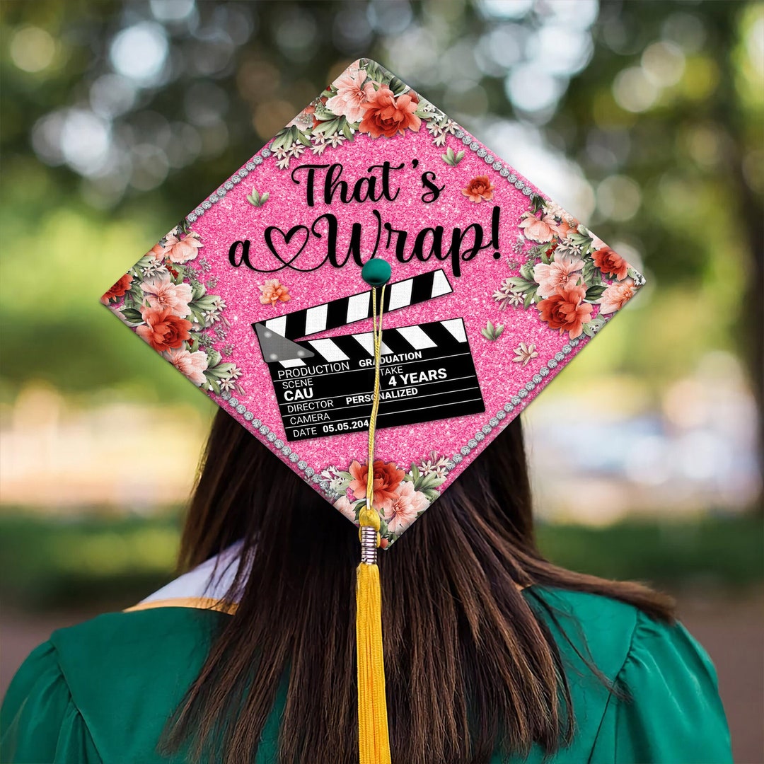 Personalized Funny Graduation Cap Topper, That's A Wrap Grad Cap Topper ...