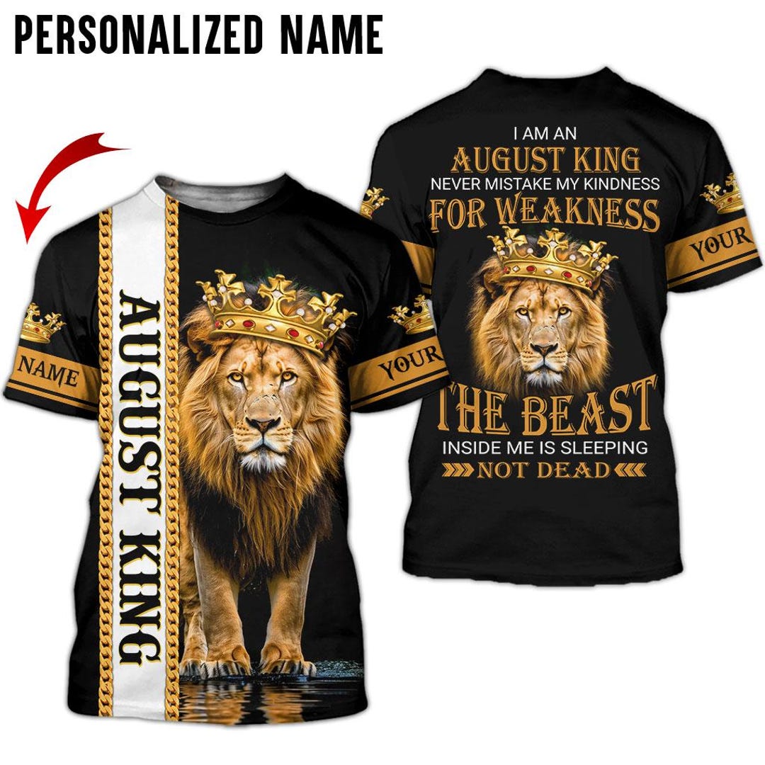 Personalized Name August Birthday Tshirt for Men, Birthday Gift for Him Born in August, Leo King ...