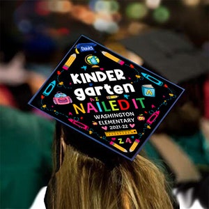 Personalized Kindergarten Graduation Cap Topper, Kindergarten Nailed It ...