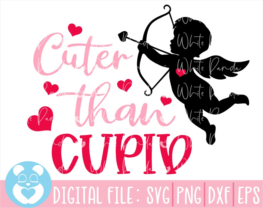 Cuter Than Cupid Svg Valentine Svg Bundle Hello Valentine - Etsy