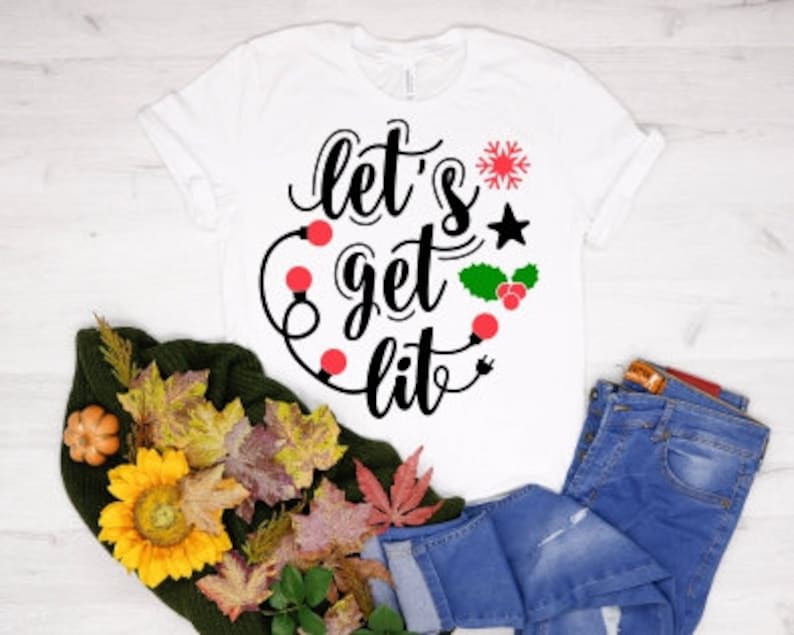 Lets Get Lit Svgchristmas Svgxmas Fileslets Get Litmerry - Etsy