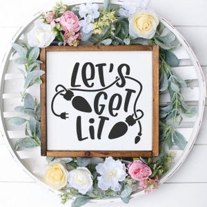 Lets Get Lit Svg,christmas Svg,xmas Files,lets Get Lit,merry Christmas ...