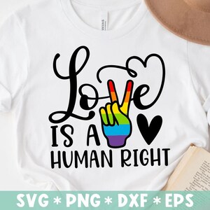 Love is A Human Right Svg, Svg Cut File, Pride Month, Rainbow Heart Svg ...