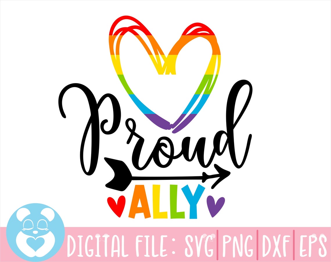 Gay Pride Svgproud Ally Svg Gay Pride Cut Files Fun - Etsy
