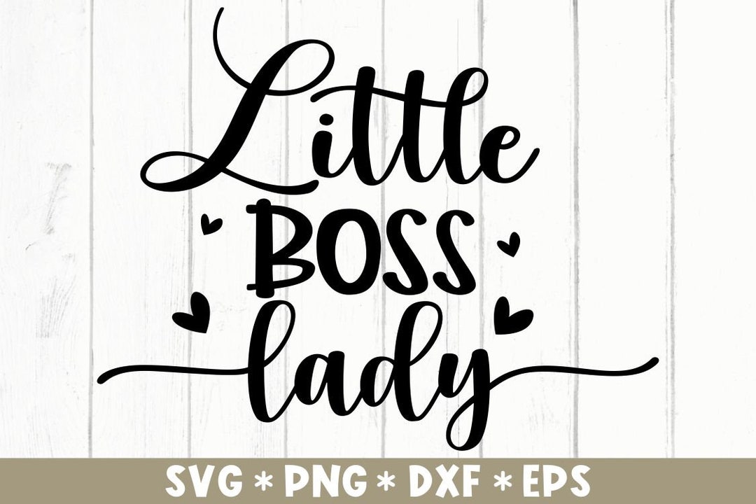 Little Boss Lady Svg, Baby Quotes, Funny Kids, Little Girl, Mini Boss ...