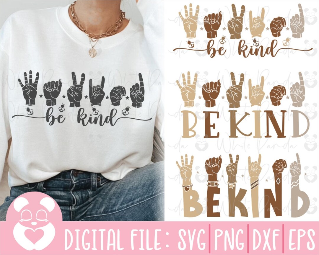 Be Kind Hand Svg, Be Kind Hand Sign Language Svg, Be Kind Brown Hands ...