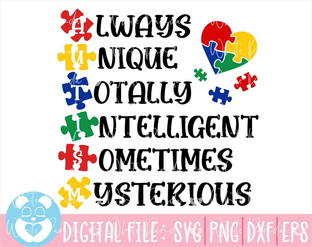 Autism Svg, Always Unique Totally Intelligent, Autism Awareness Svg ...