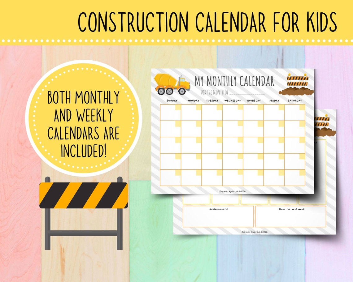 Construction Calendar for Kids | Undated Monthly and Weekly Calendar ...