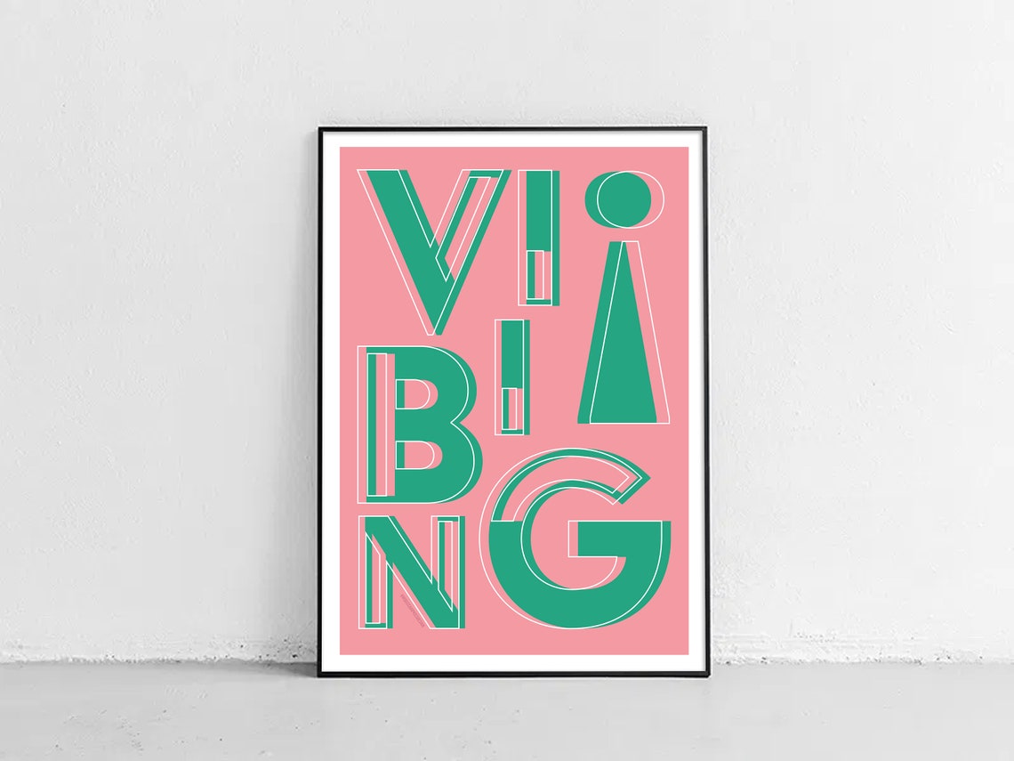 Vibing Typography Illustration, Poster, Illustration, Instant Download ...