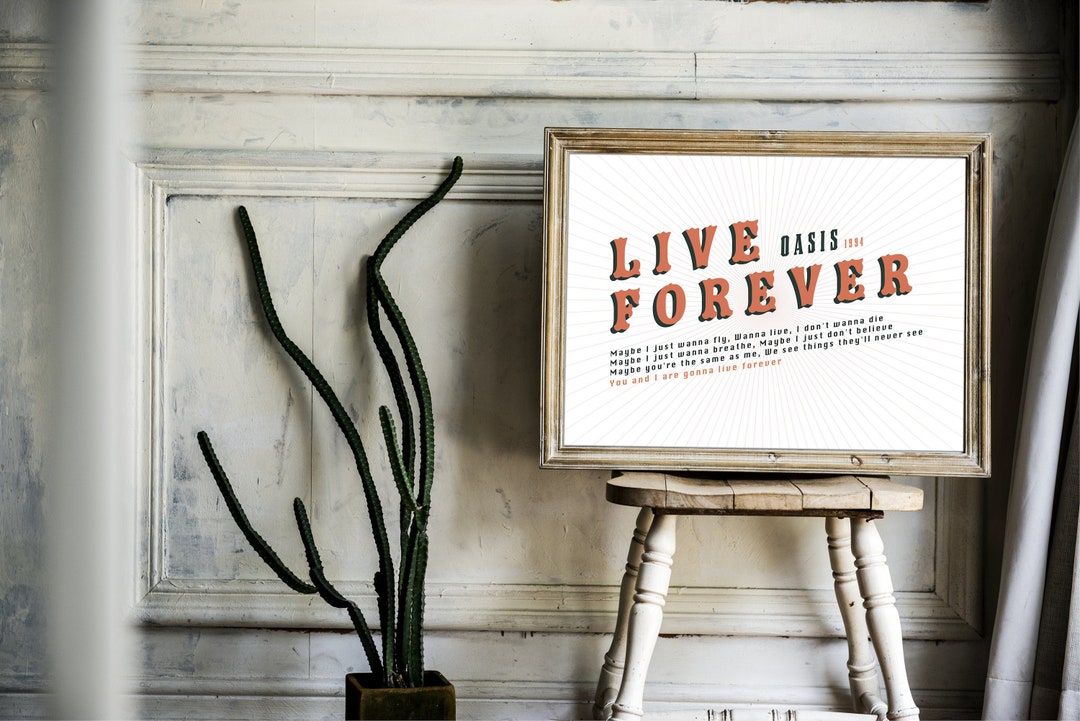 Oasis Wall Art - Live Forever - Wall Art - Lyric Print - Wall Decor ...