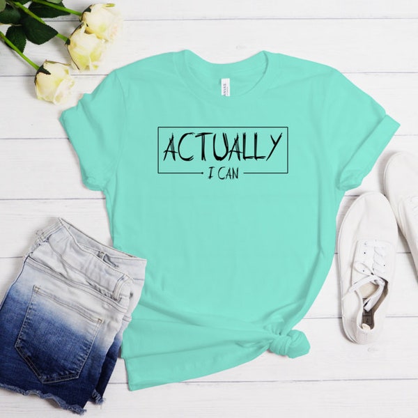 Actually I Can - Etsy