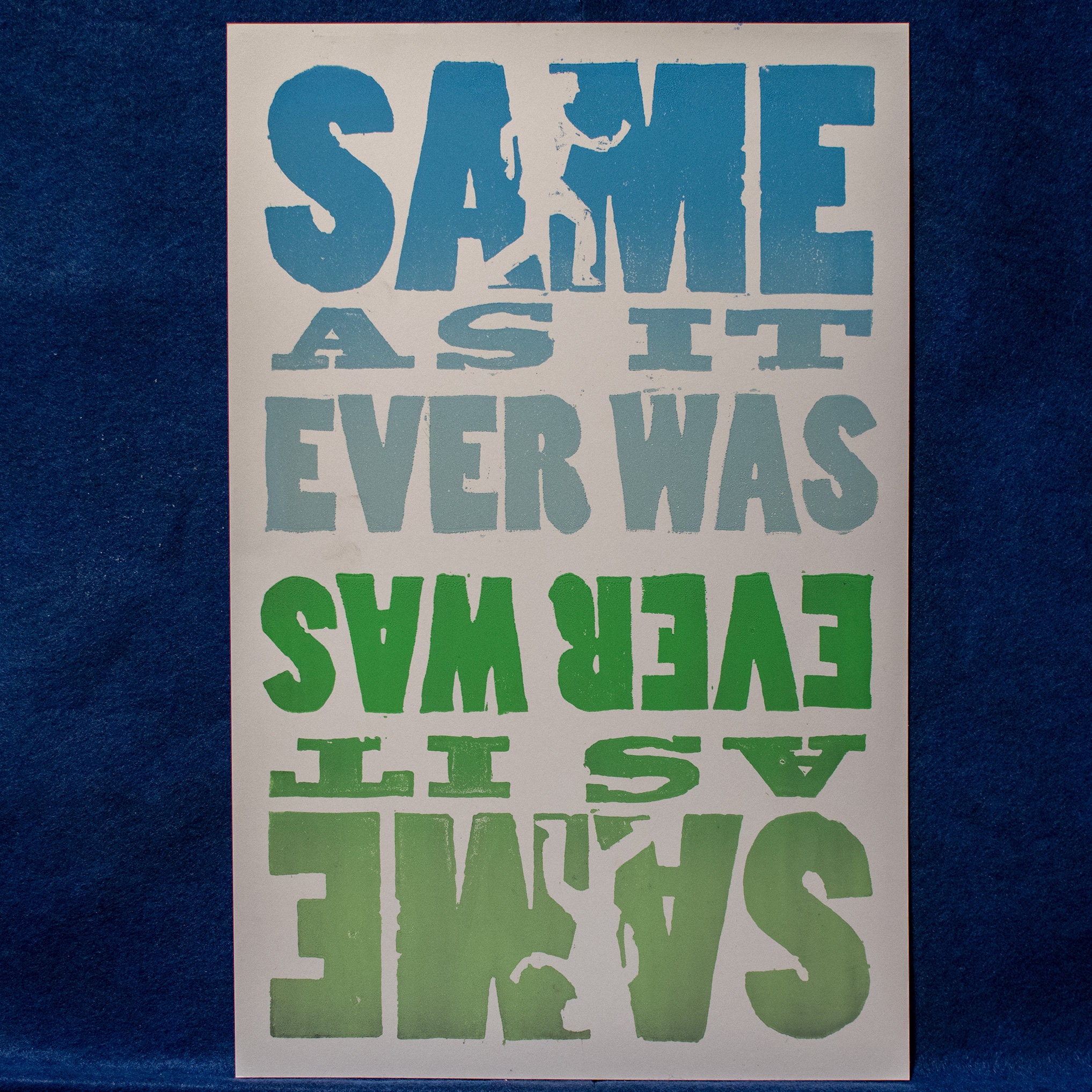 Same as It Ever Was Poster -- Light, Signed - Etsy