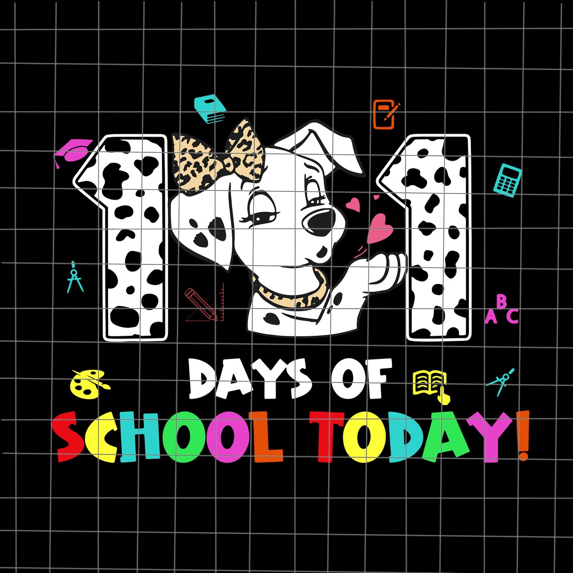 101 Days of School Dalmatian Dog Svg Dalmatian 100th Day of | Etsy