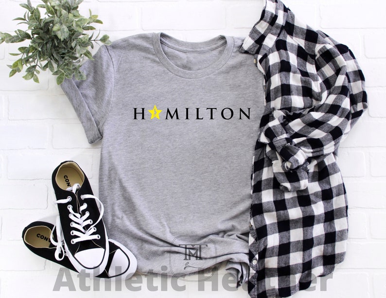 Hamilton Shirt Hamilton Gift Hamilton Fan Shirt Broadway - Etsy