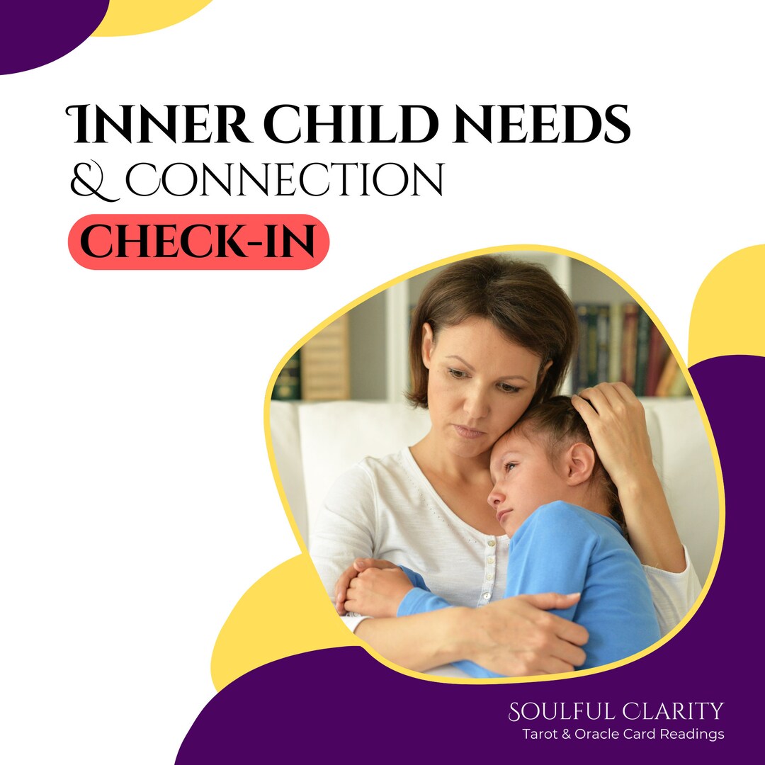 Inner Child Connection Check-in Inner Child Work Tarot Card Reading ...