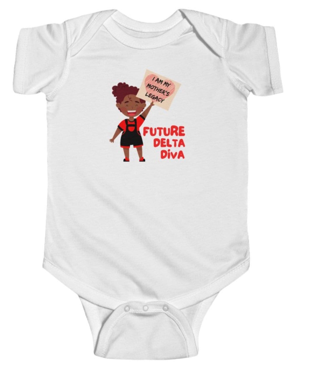 Future Delta Diva...i Am My Mother's Legacy Infant Bodysuit or Youth T ...