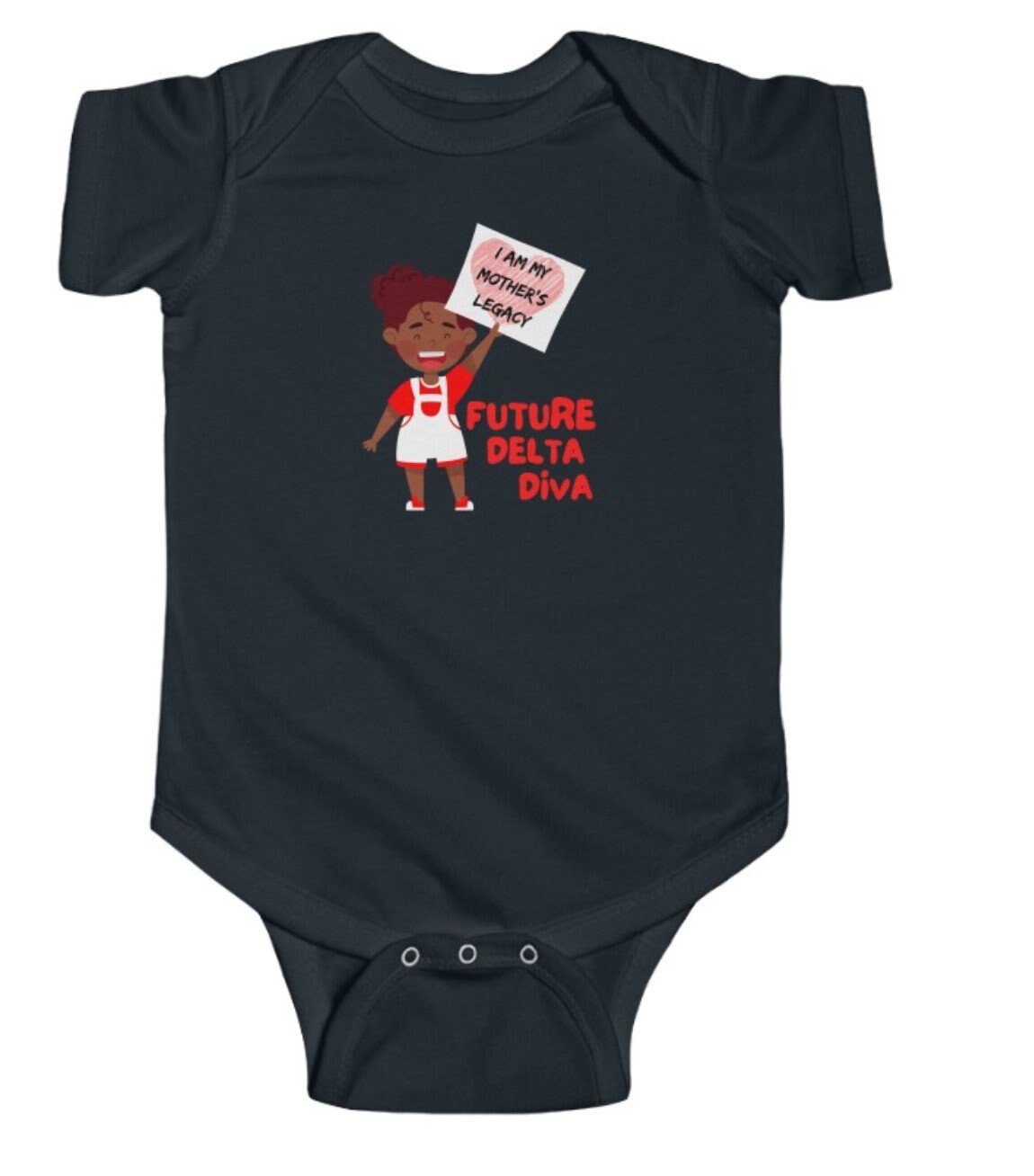 Future Delta Diva...i Am My Mother's Legacy Infant Bodysuit or Youth T ...
