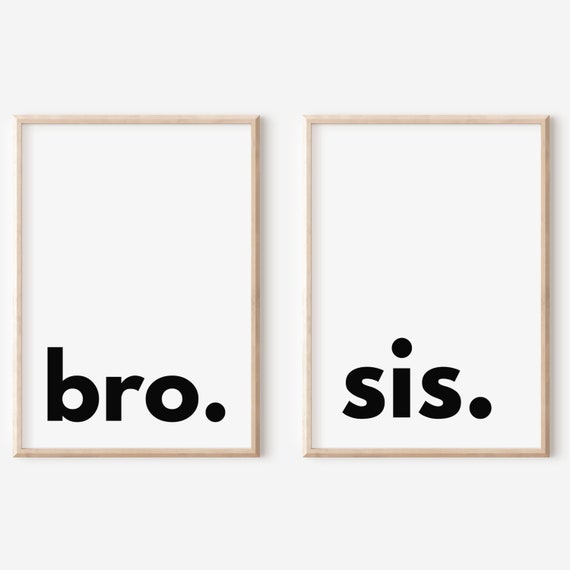 Bro Sis Printable Wall Art Set of 2 Prints Kids Room Wall - Etsy