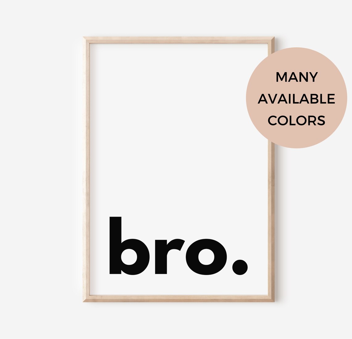 Bro Printable Wall Art Bro Print Children's Nursery - Etsy