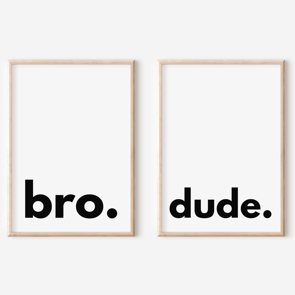 Bro Dude Printable Wall Art Set of 2 Prints Kids Room Wall - Etsy