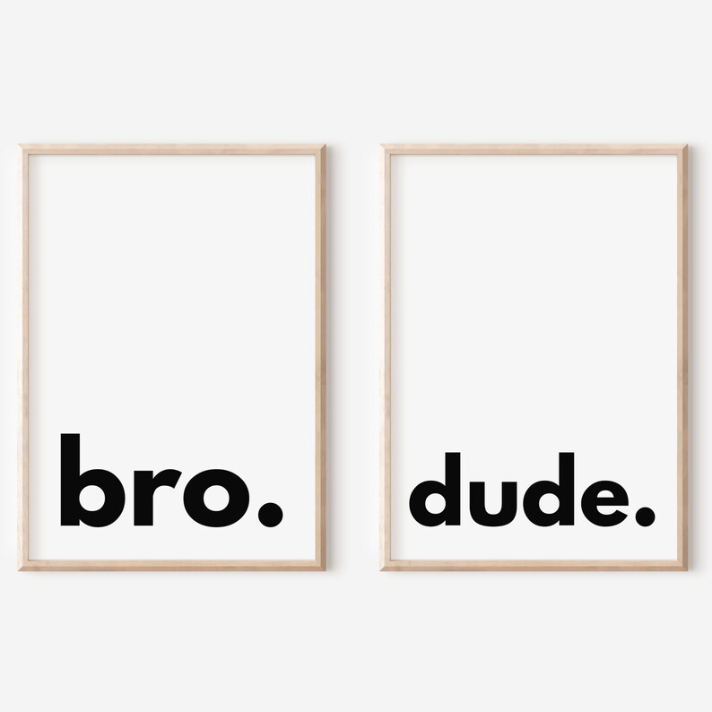 Bro Dude Printable Wall Art Set of 2 Prints Kids Room Wall - Etsy