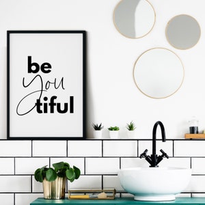 Be You Tiful Printable Wall Art Beautiful Print - Etsy