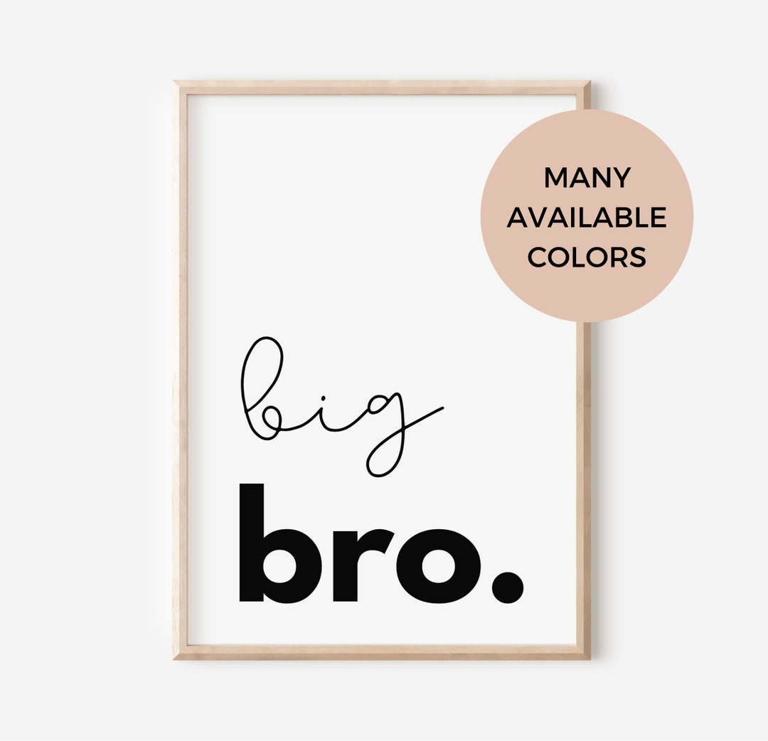 Buy Big Bro Print, Big Brother Print, Boys Room Decor, Wall Art, Boys ...