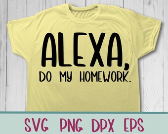 Alexa Homework Svg - Etsy