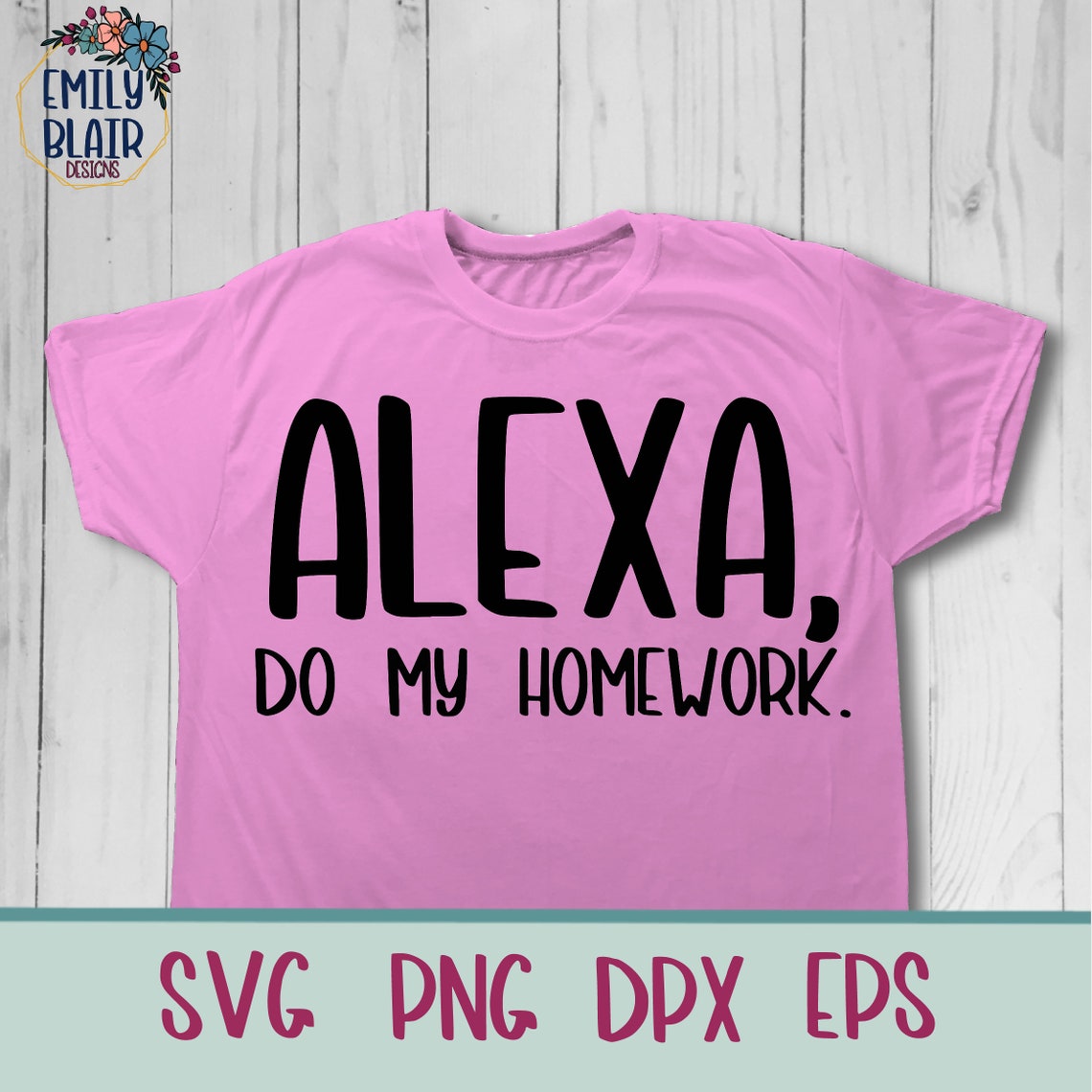 Alexa do my homework SVG cut file for Cricut and Silhouette | Etsy