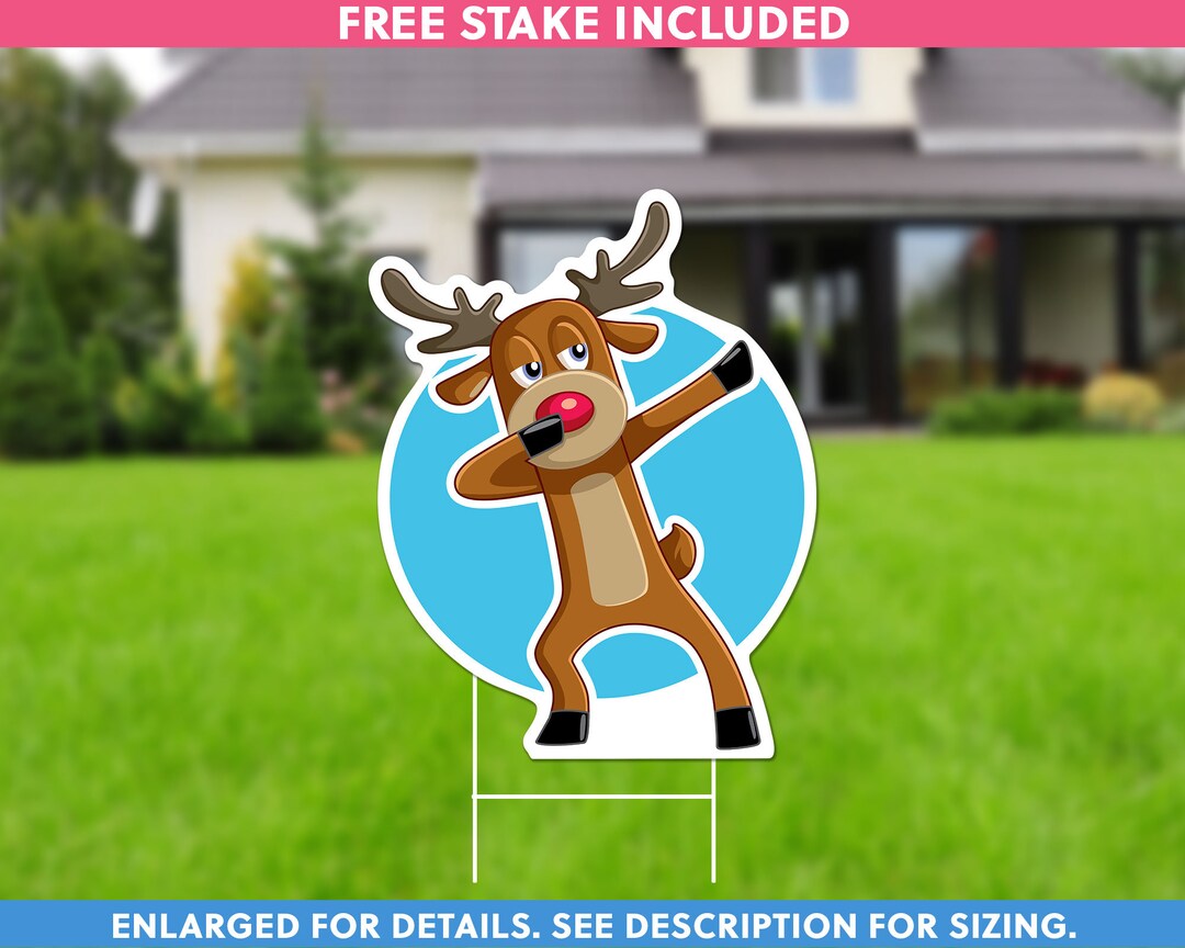 Dabbing Rudolph the Reindeer Lawn Sign Outdoor Christmas - Etsy