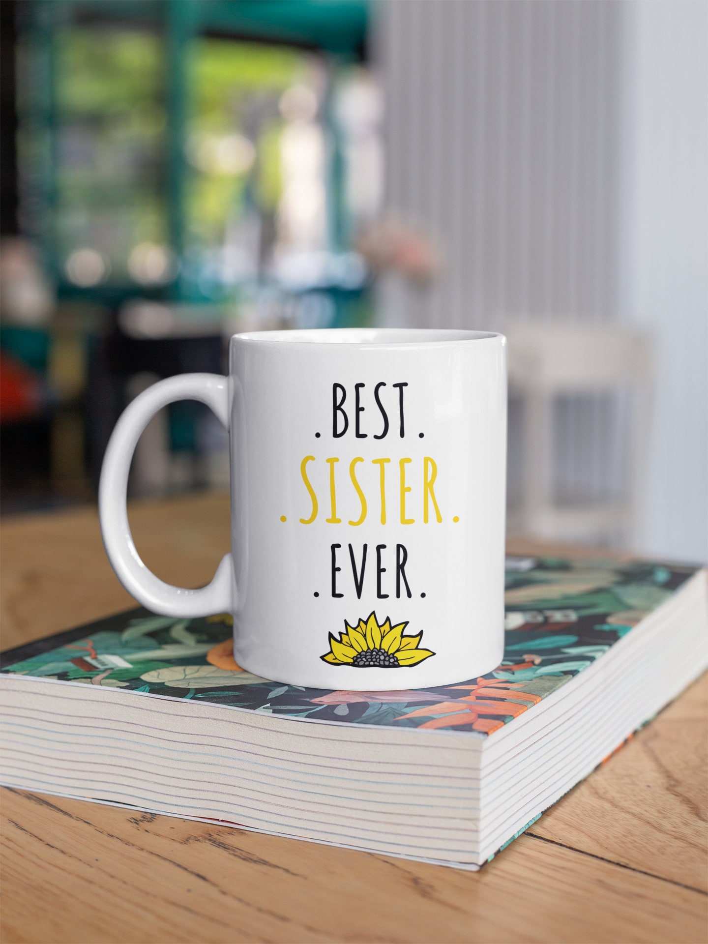 Best Sister Ever Personalized Sister Mug Gift 11 or 15 Oz - Etsy