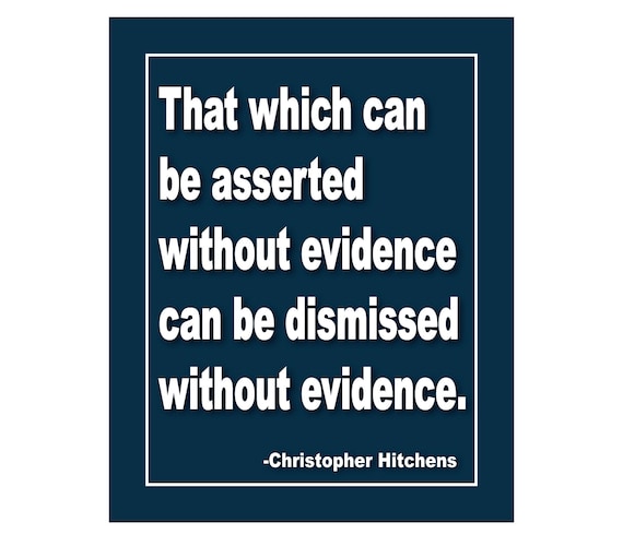 Without Evidence