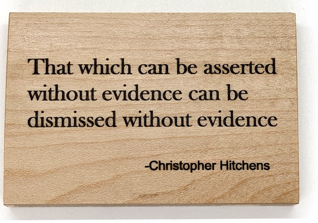 Engraved Wooden Sign: Hitchens Quote, Desk Decor - Etsy