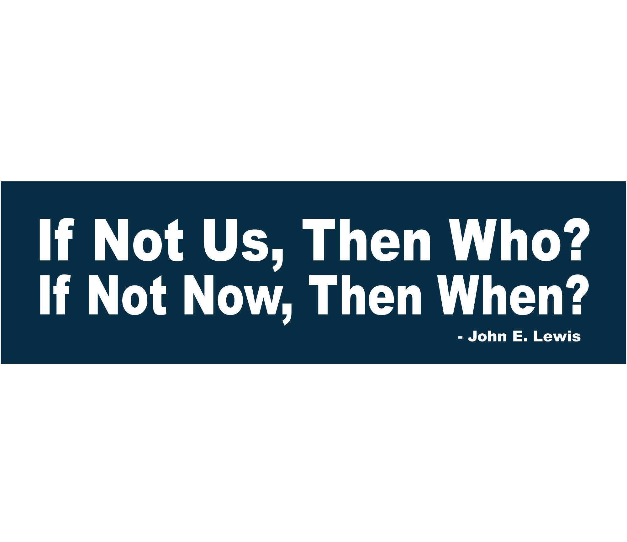 If Not Us Then Who If Not Now Then When Decal Lap Top | Etsy