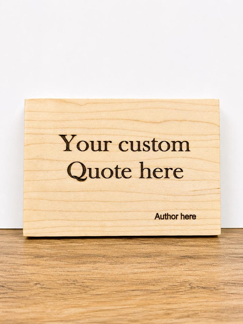 Custom Engraved Wooden Quote Plaque, Personalized Walnut or Maple Desk ...