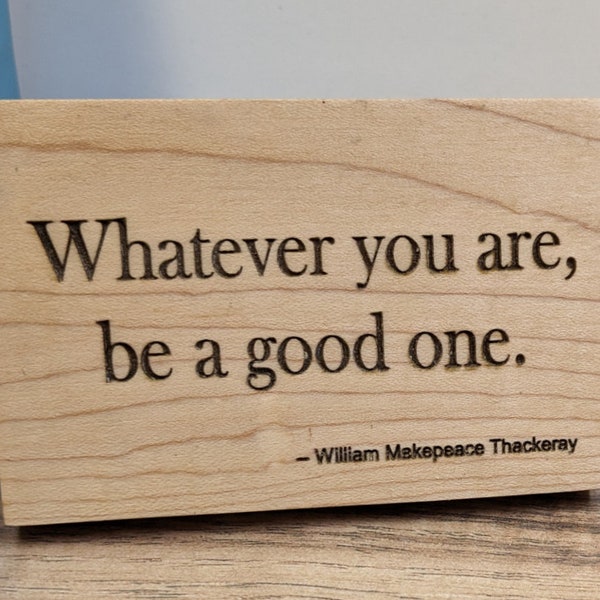 Whatever You Are Be a Good One - Etsy