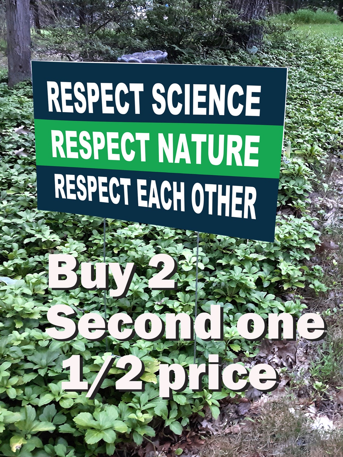 Respect Yard Sign Respect Science Respect Nature respect - Etsy