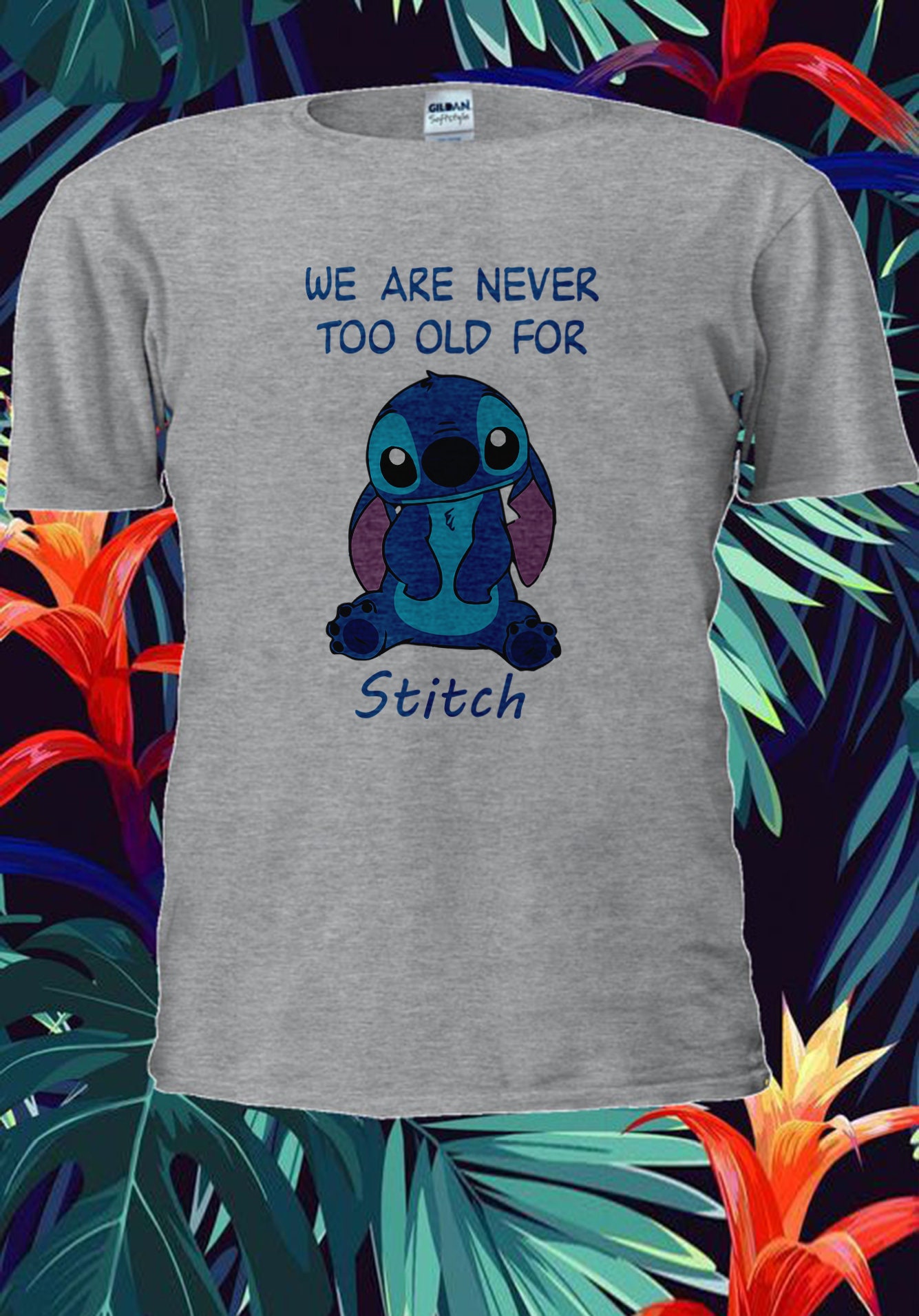 Disney Stitch Never Too Old for Stitch Gift Cute Tshirt T | Etsy